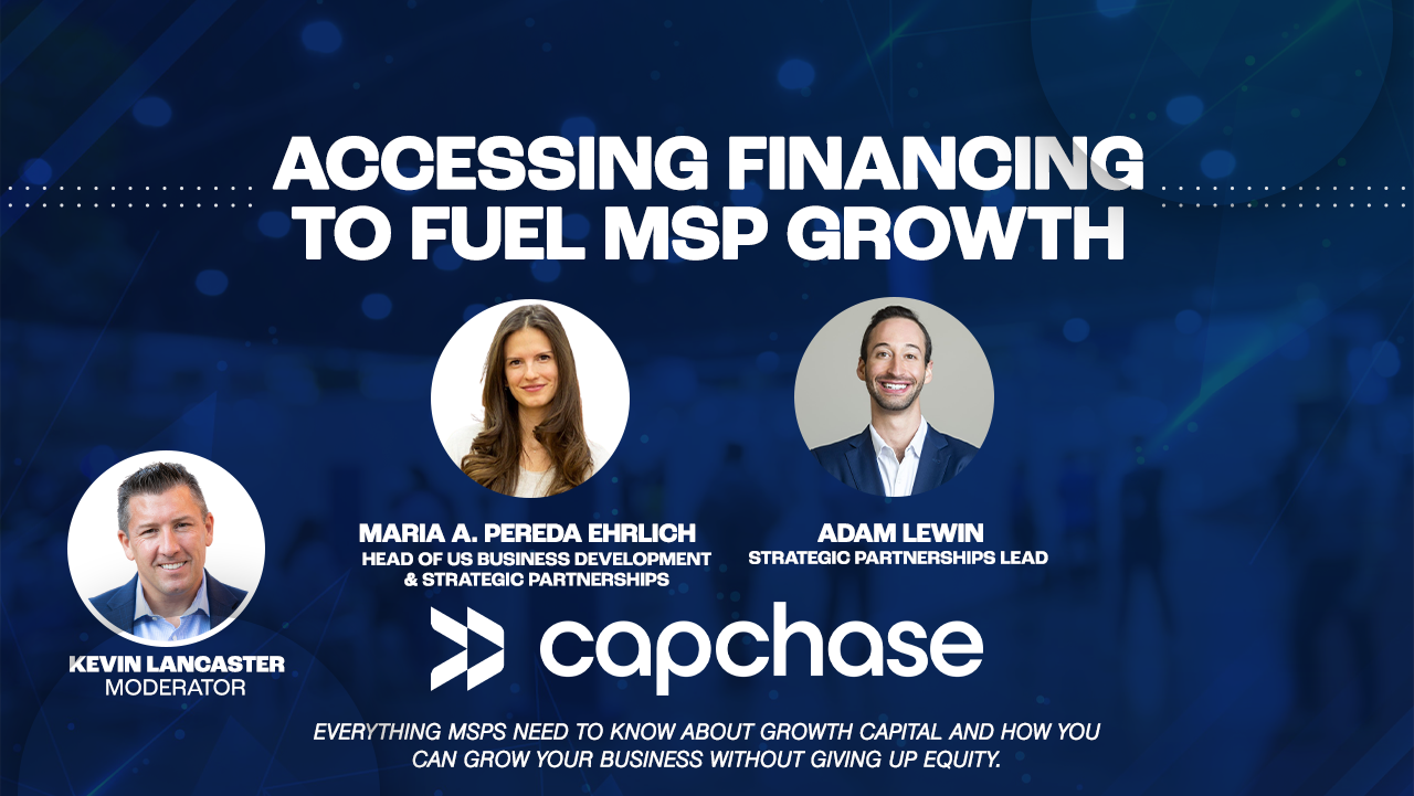 Accessing Financing To Fuel MSP Growth